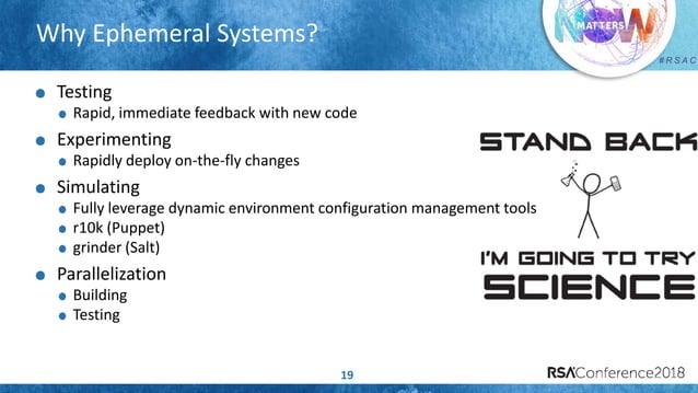 Ephemeral DevOps: Adventures in Managing Short-Lived Systems | PPT