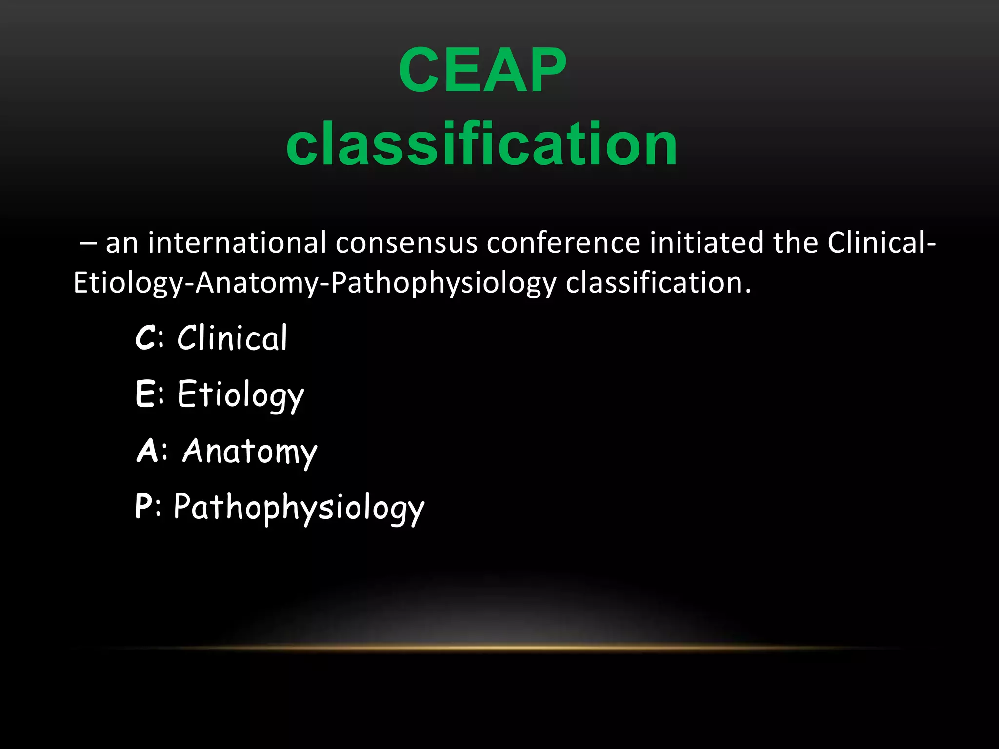 Chronic Superficial Venous insufficiency | PPTX