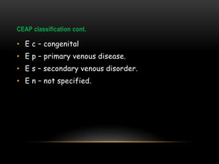 Chronic Superficial Venous insufficiency | PPTX