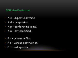 Chronic Superficial Venous insufficiency | PPTX