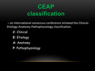 Chronic Superficial Venous insufficiency | PPTX