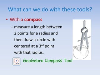 Compass+Straightedge with GeoGebra | PPTX