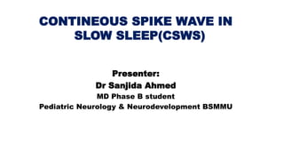 Continuous Spike Web during Sleep - (CSWS) | PPT