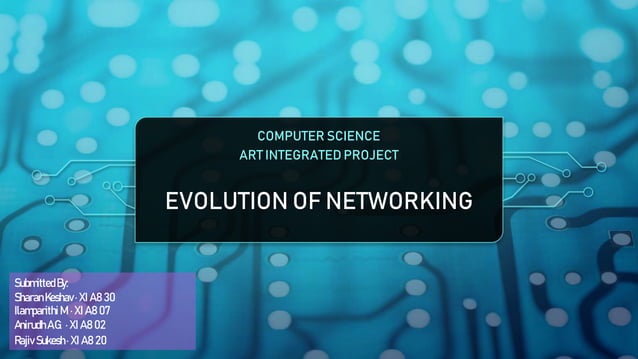 Evolution of Computer Networking | PPTX