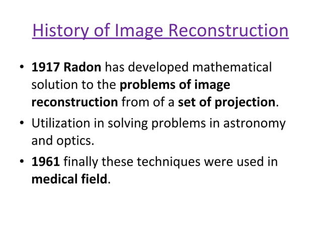 CT Scan Image reconstruction | PPT