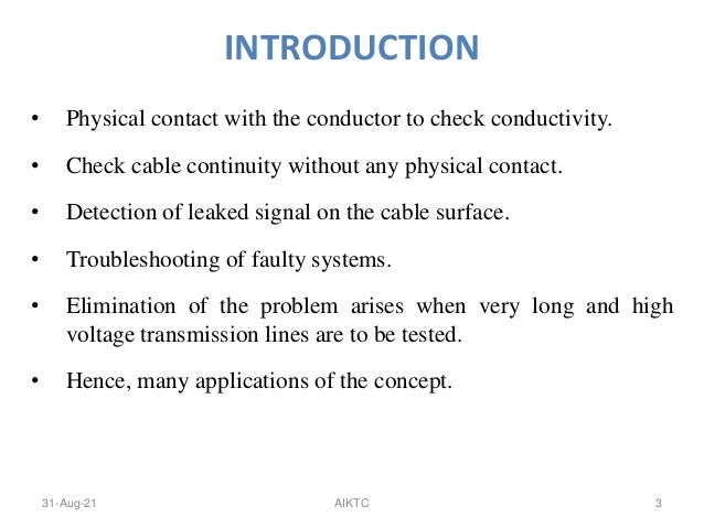 Cable Testing (using leakage signal)