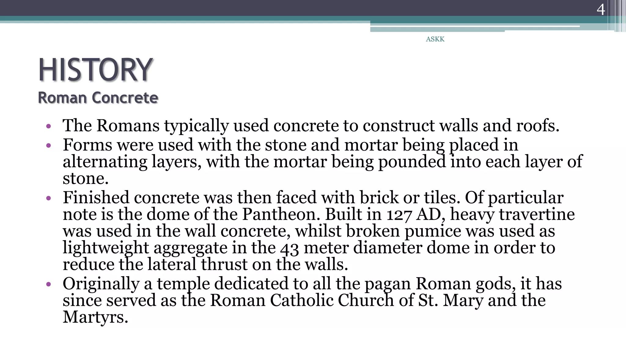 CONCRETE- ADVANTAGES,HISTORY,FUTURE TRENDS | PPTX