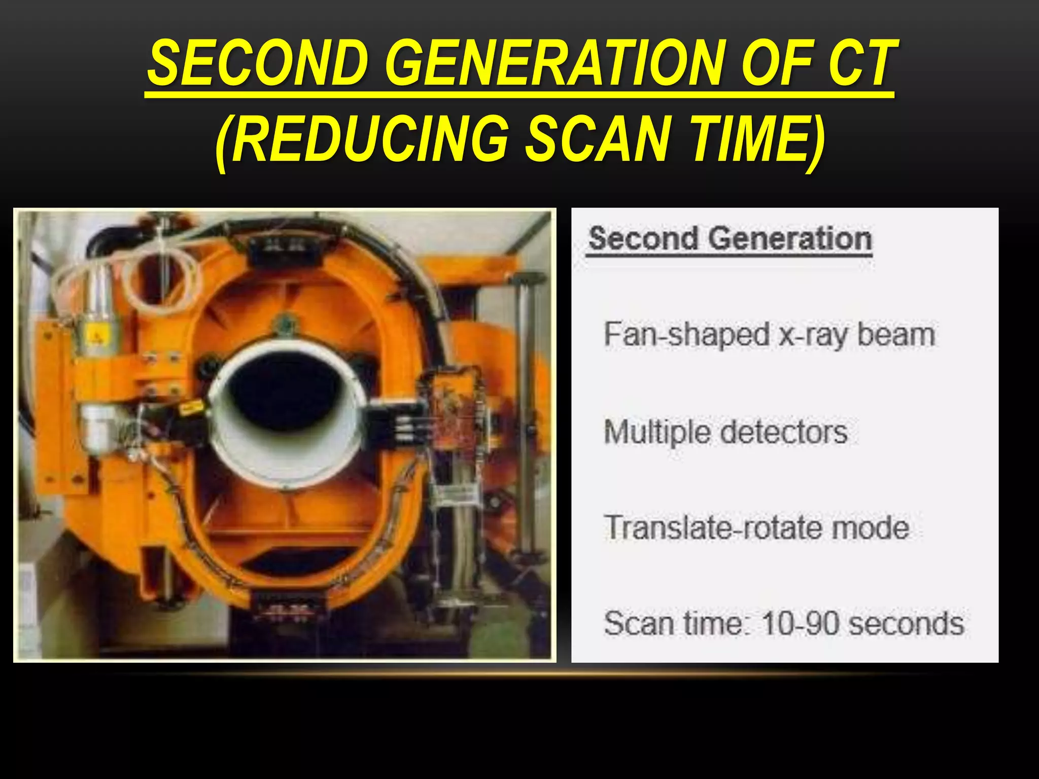 Ct Generations | PPTX | Medical Tests | Medical Health
