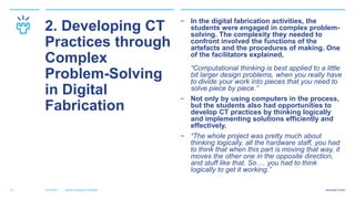 Developing Computational Thinking Practises through Digital Fabrication ...