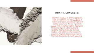 General ingredients of Concrete and their components in details. | PPTX