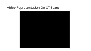 CT-SCAN (COMPUTED TOMOGRAPHY) final.pdf