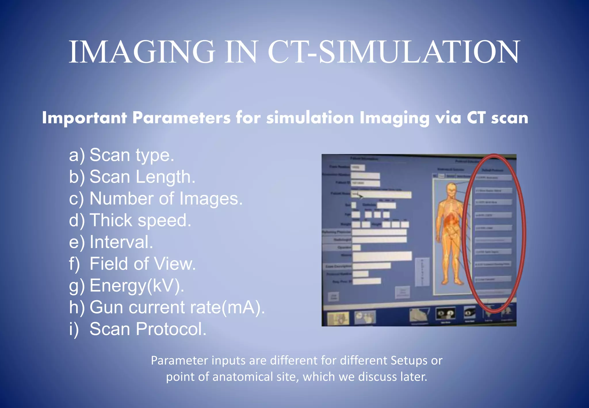 Importance of Planning CT Simulation(3D) in Radiothrapy/Radiation oncology. | PPTX