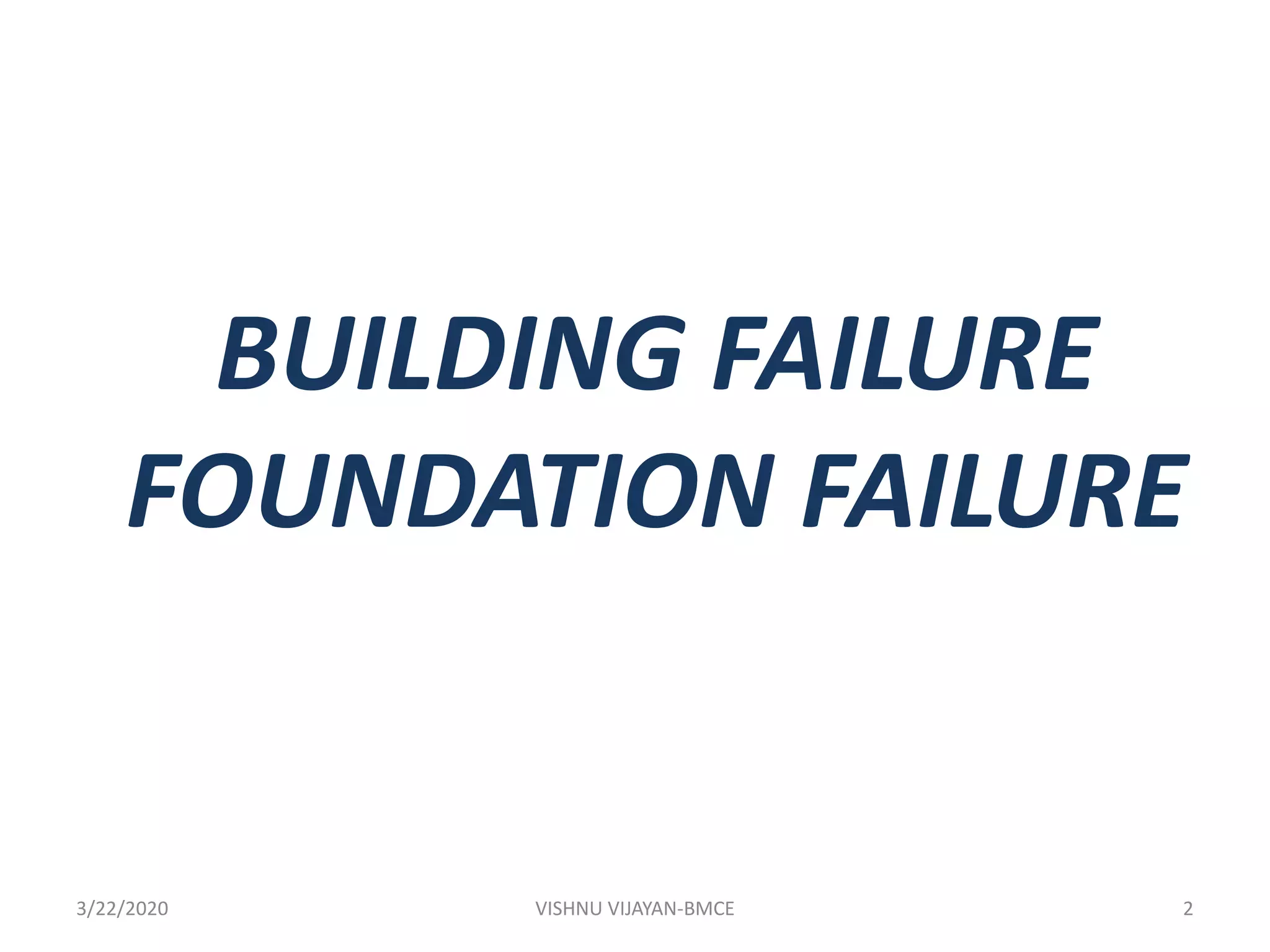 BUILDING FAILURE- FOUNDATION FAILURE | PDF