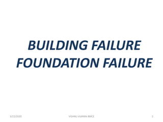 BUILDING FAILURE- FOUNDATION FAILURE | PDF