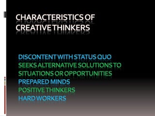 What is creative thinking, why do we need it and how do we learn it | PPT