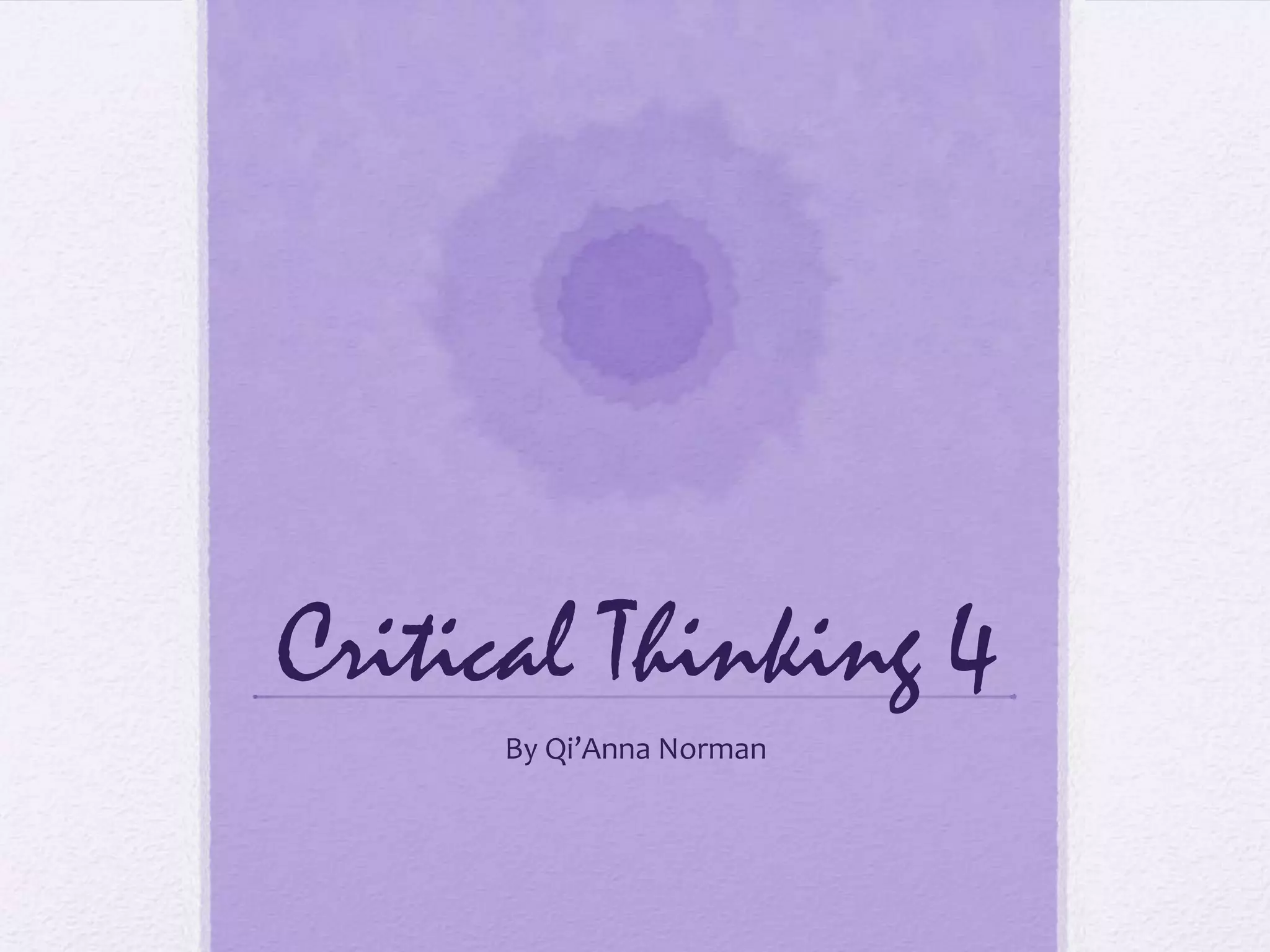 Critical Thinking 4 | PPT