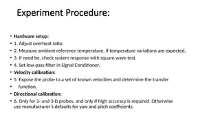 Constant Temperature Anemometry uses introduction | PPTX