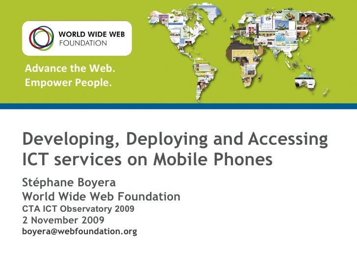 Developing, Deploying and Accessing ICT services on Mobile Phones