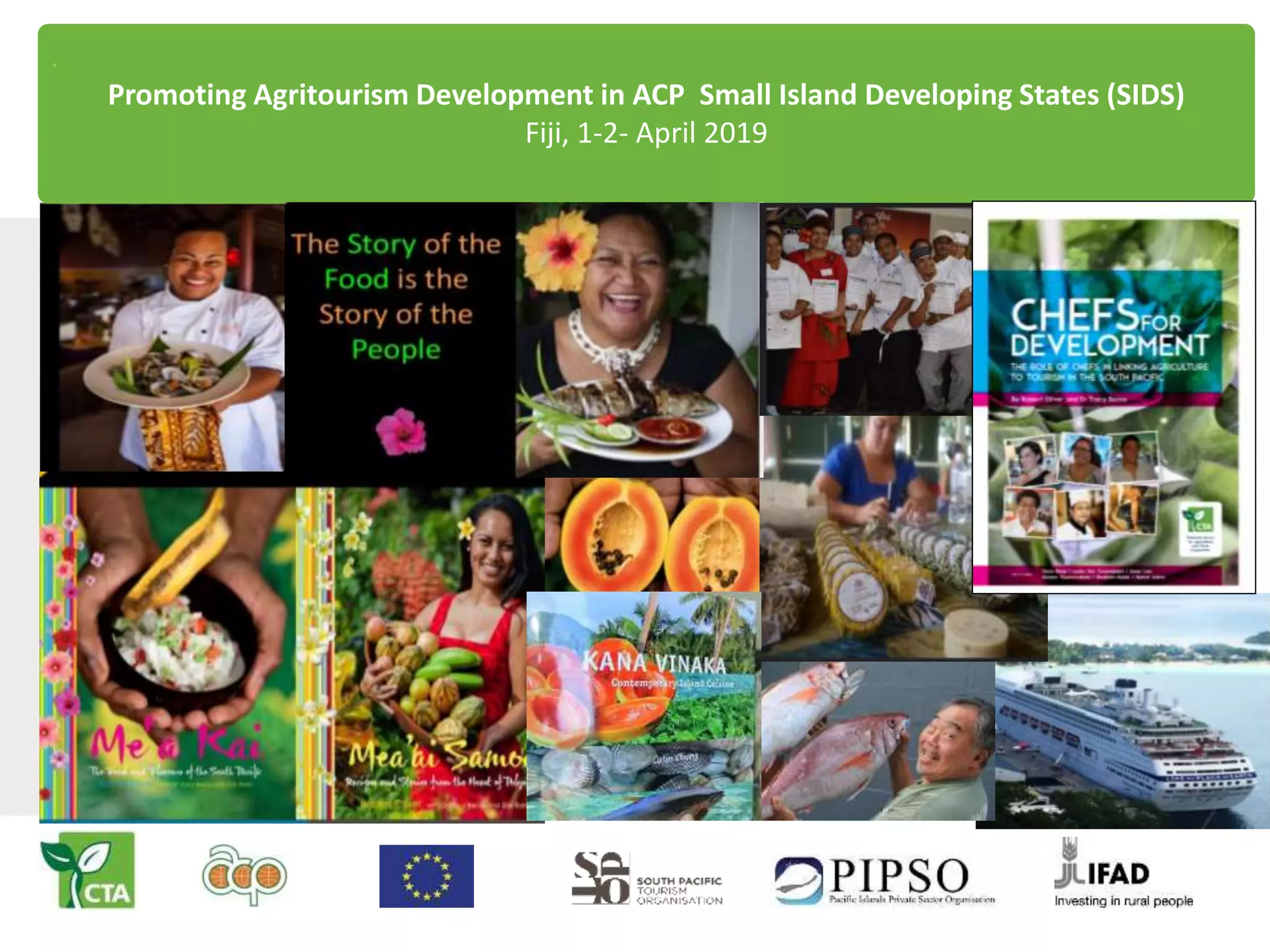 Pacific Regional Policy Setting Workshop 2019: Promoting Agritourism ...