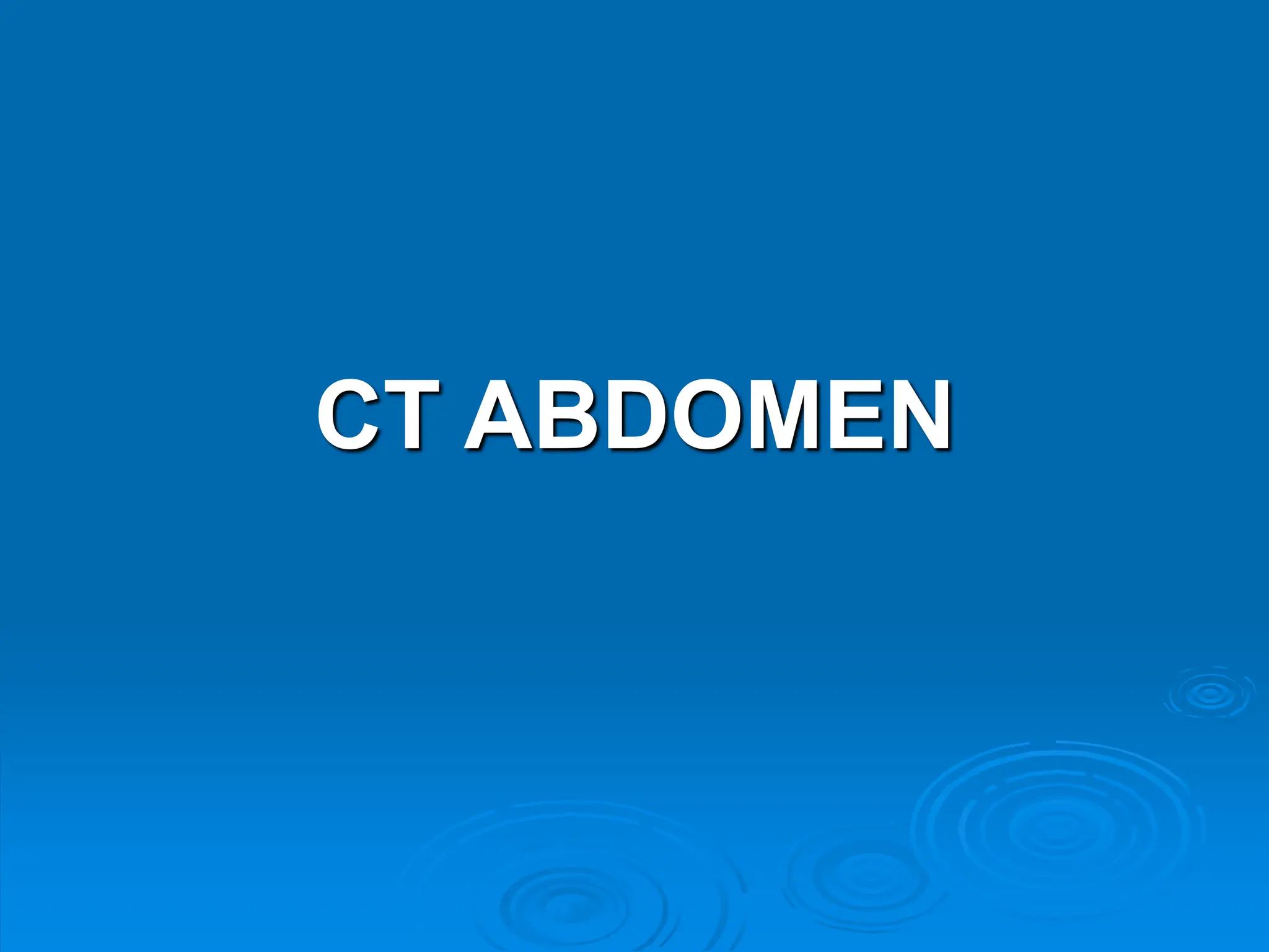 Ct Scan Abdomen Explained توضیحات سی تی اسکن شکم ولگنppt