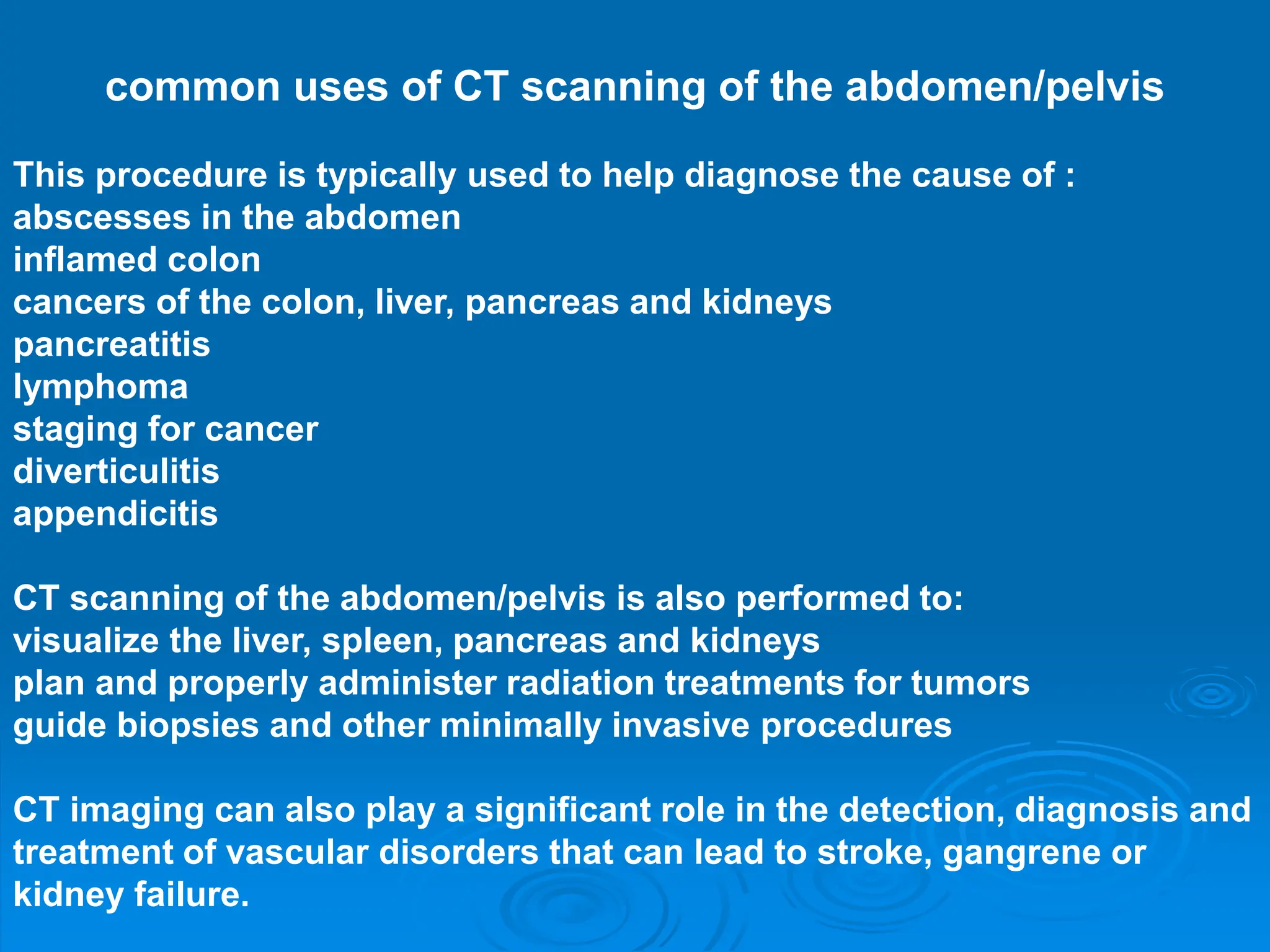 CT scan ABDOMEN Explained توضیحات سی تی اسکن شکم ولگن.ppt