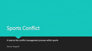 Sports Conflict | PPT