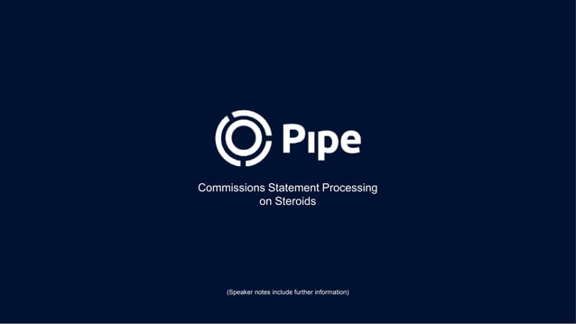 Pipe presentation | PPT