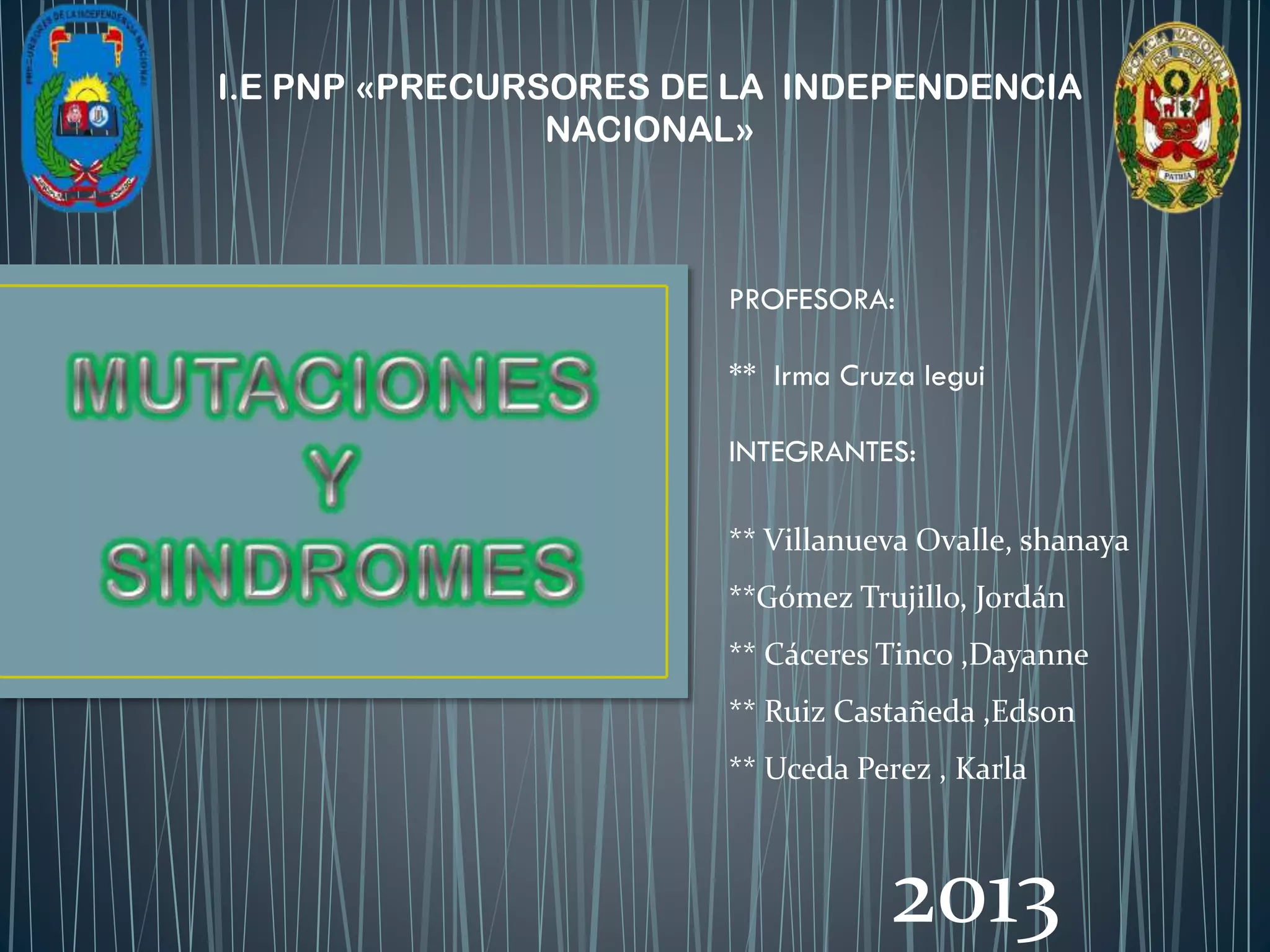 Mutacion, Sindromes y Enfermedades Geneticas en Humanos | PPTX