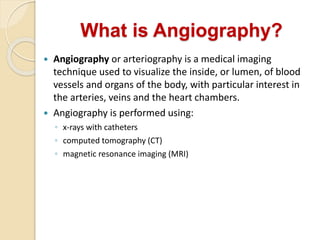 CT angiography | PPTX