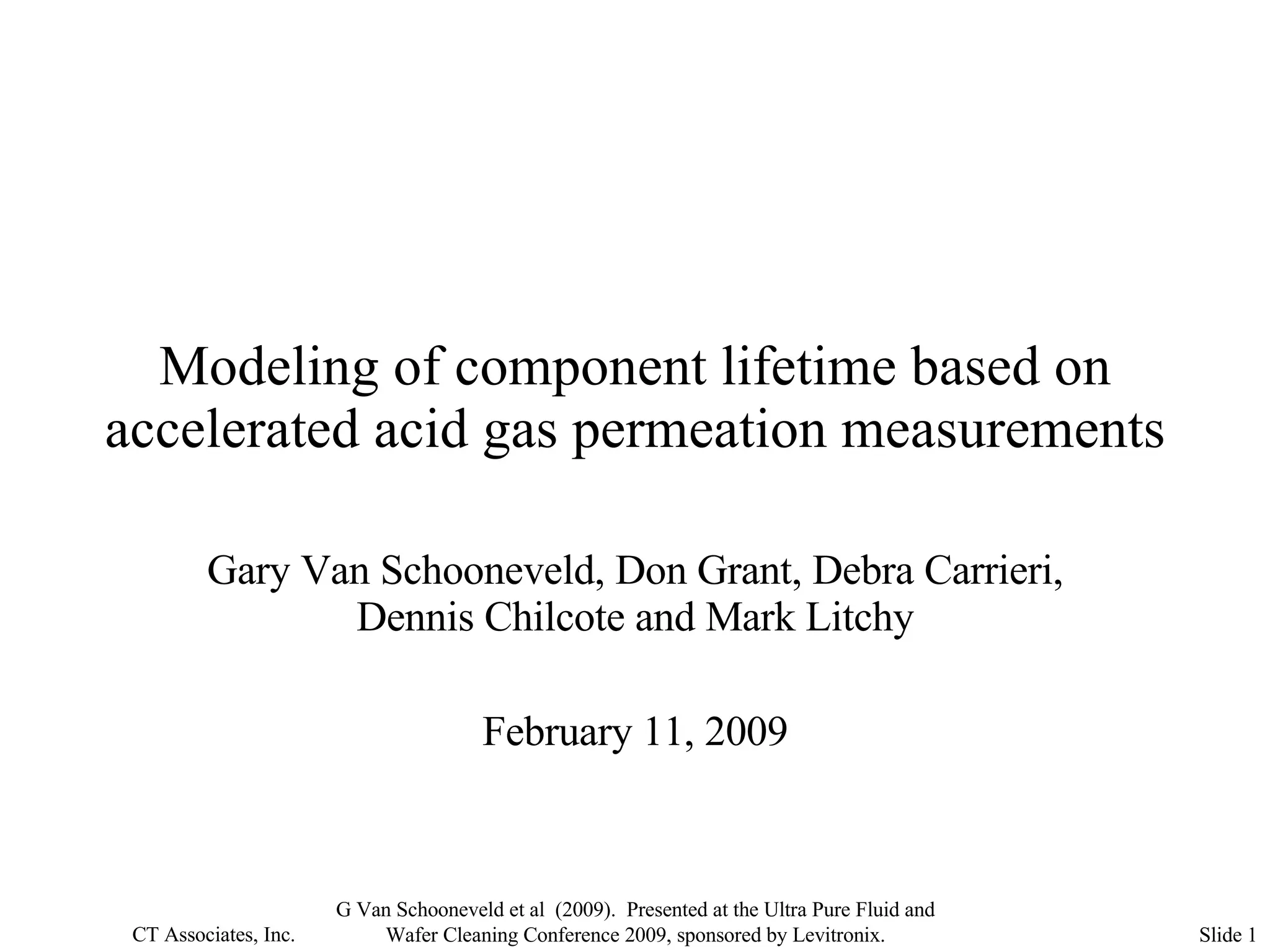 Modeling of component lifetime based on accelerated acid gas permeation ...