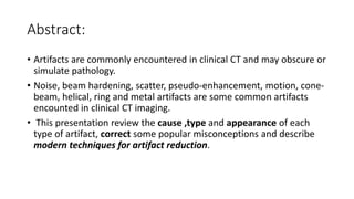 DIFFERENT TYPES OF RADIOGRAPHY CT_ARTIFACTS | PPTX