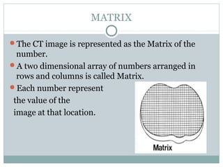 CT SCAN BASICS | PPT