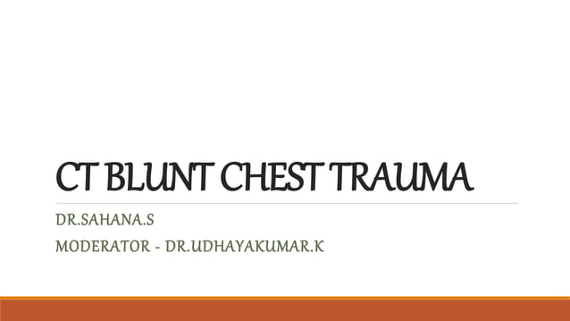 Ct blunt chest trauma | PPT
