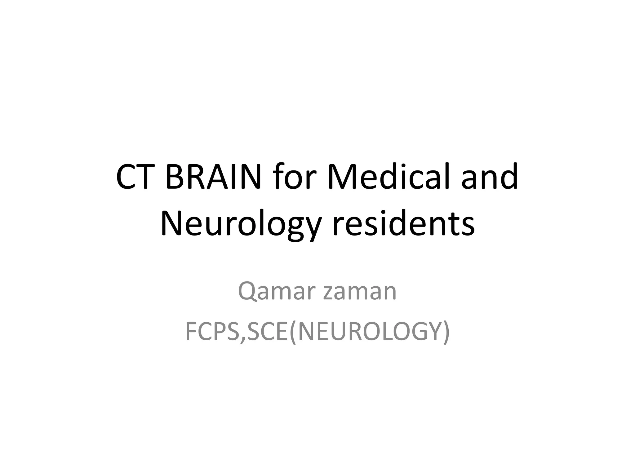 Ct brain presentation | PPT