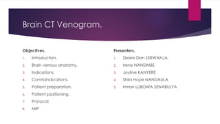 CT Brain Venogram in medical imaging.ppt