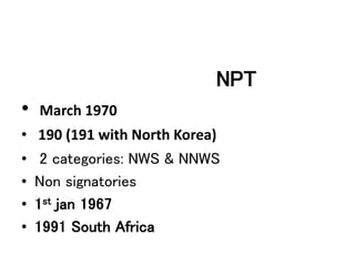 CTBT and NPT | PPTX