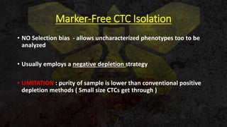 CTCs - Circulating Tumor Cells | PPTX