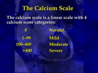 Ct calcium scoring 1 | PPT