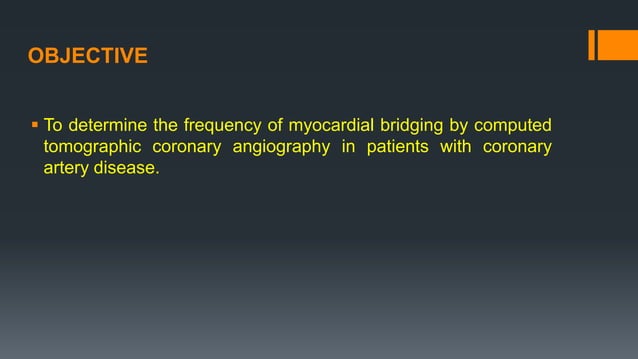 Cardiac CT Angiography to detect Myocardial Bridging | PDF