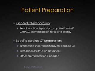 State-of-the-art Cardiac CT of the coronary arteries | PPTX