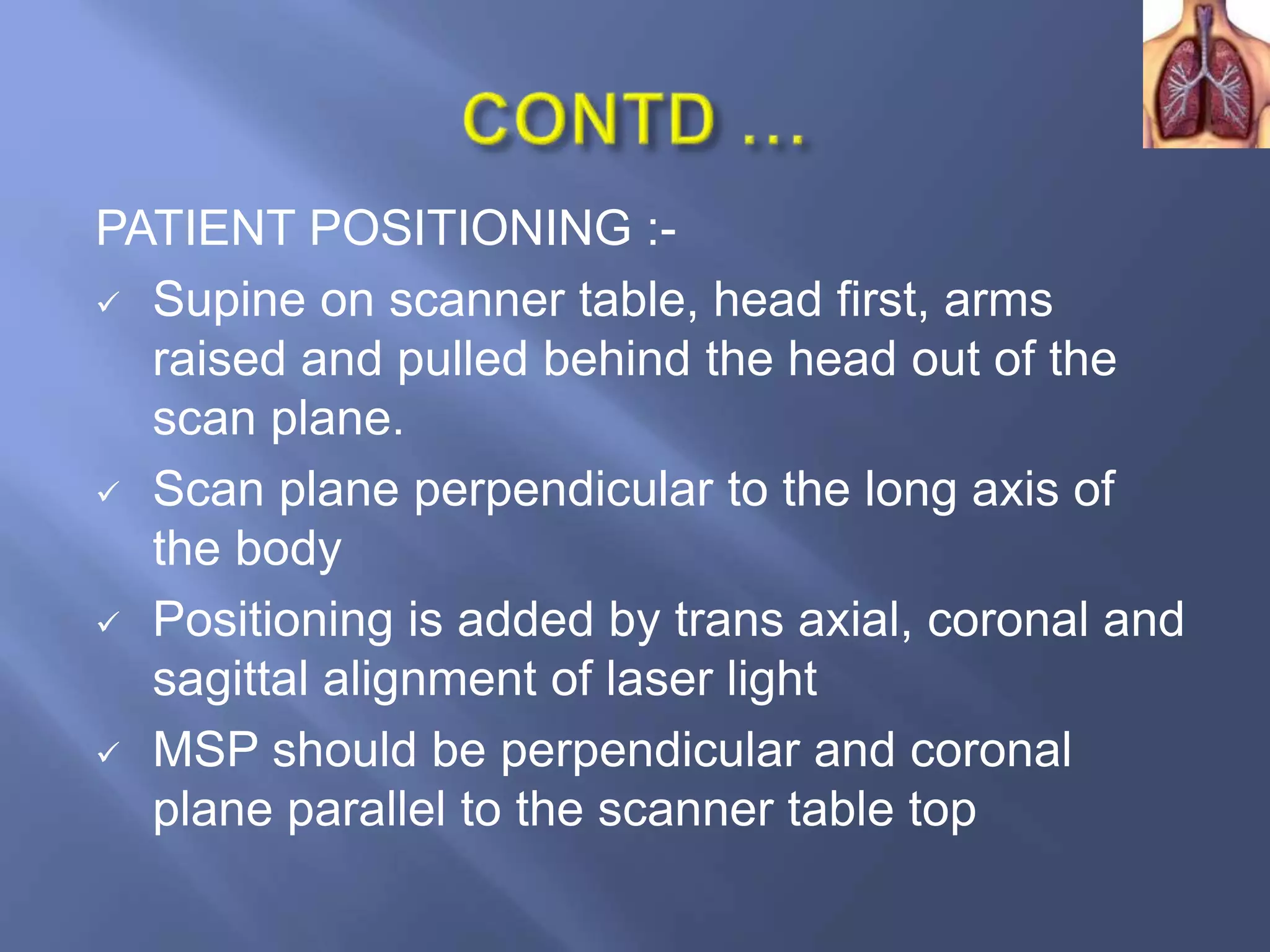 CT Procedure of Thorax (CT Chest) | PPTX