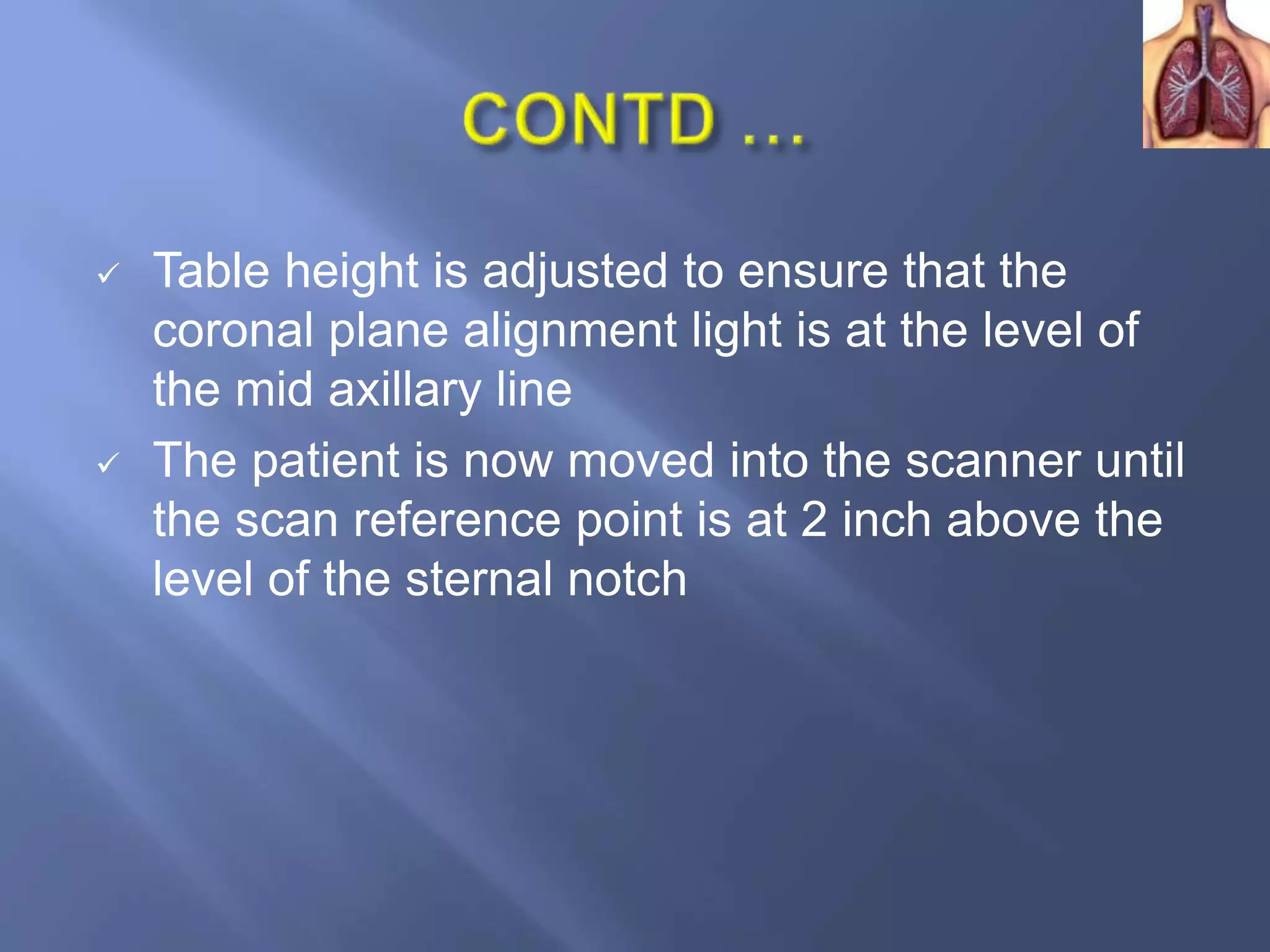CT Procedure of Thorax (CT Chest) | PPTX