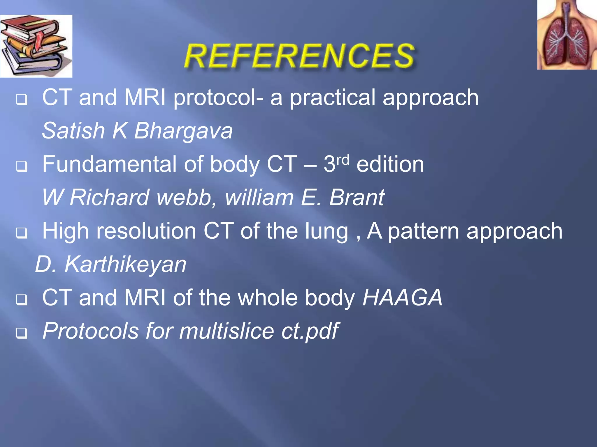 CT Procedure of Thorax (CT Chest) | PPTX