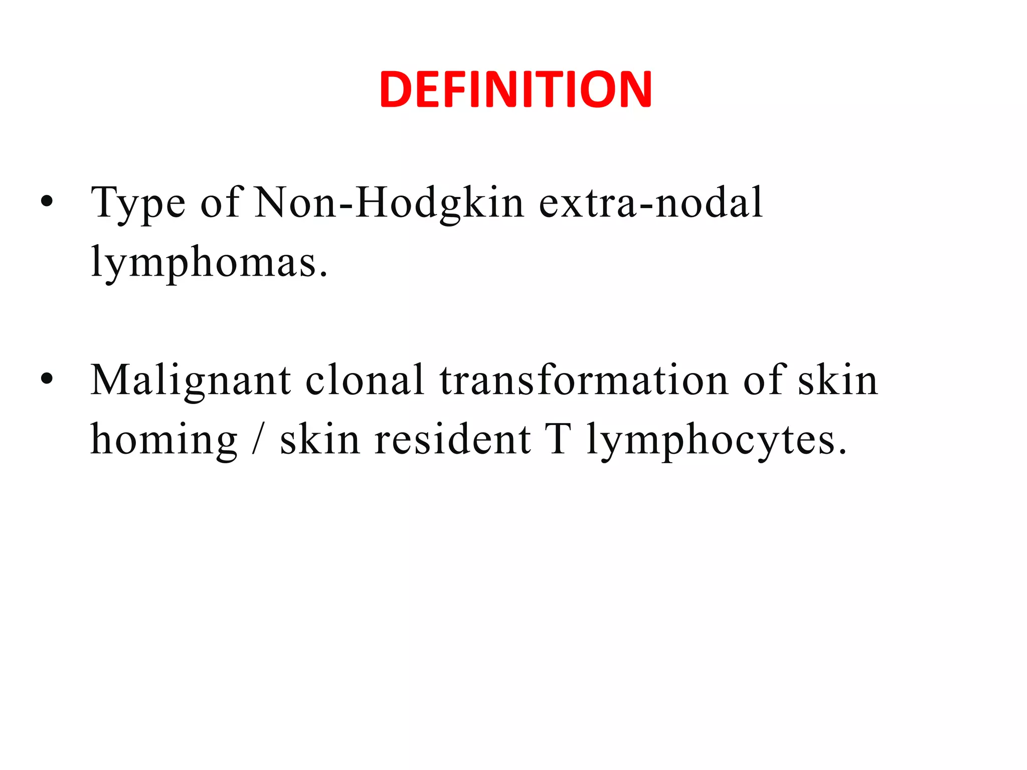 Cutaneous T Cell Lymphomas | PPTX