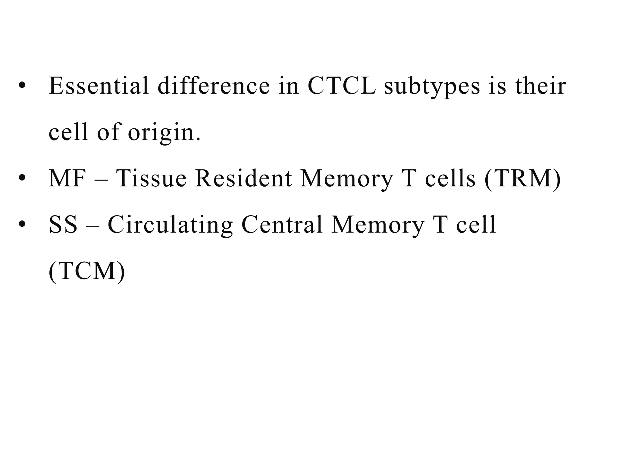 Cutaneous T Cell Lymphomas | PPTX