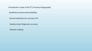 Computed Tomography Coronary Angiography .pptx