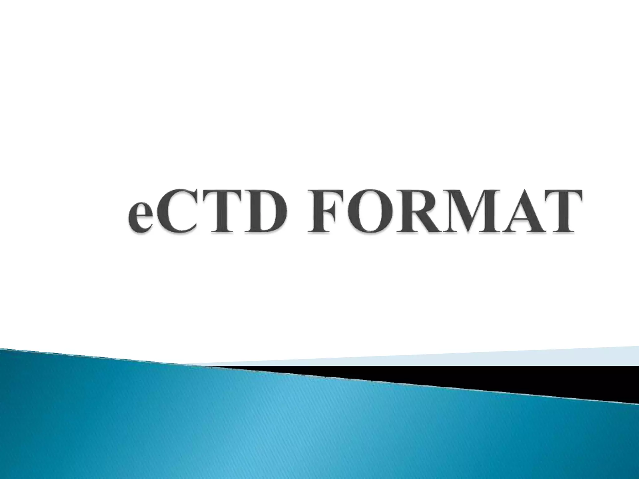 CTD AND ECTD | PPTX