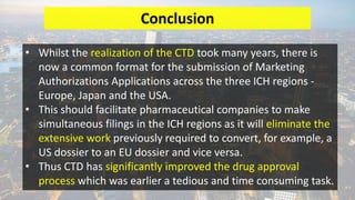 CTD and eCTD - Common Technical Document | PPTX