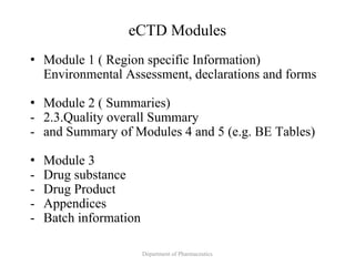 CTD AND ECTD common tecnical document and electroniic common technical ...