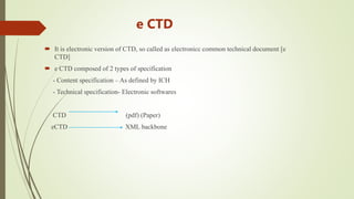 CTD and eCTD Format | PPTX